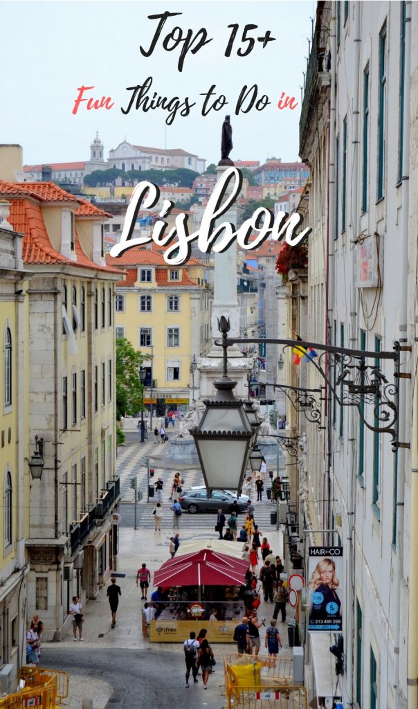 Top 15+ Best Things to Do in Lisbon, Portugal